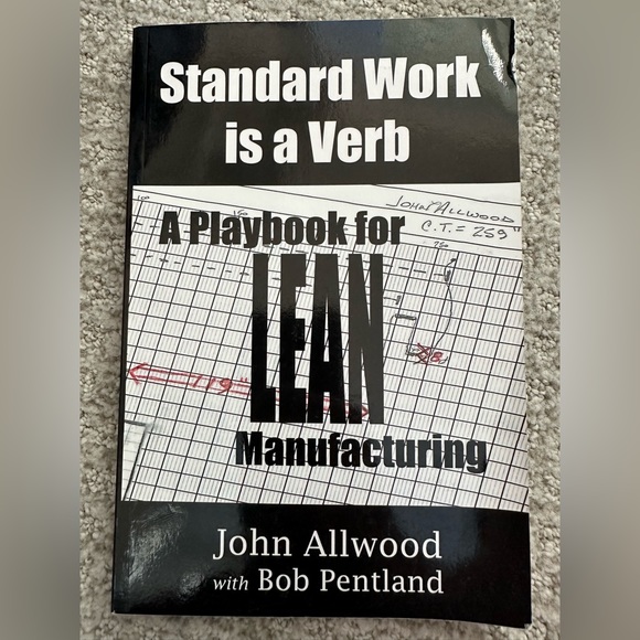 Other | Standard Work Is A Verb Lead Manufacturing Book | Poshmark